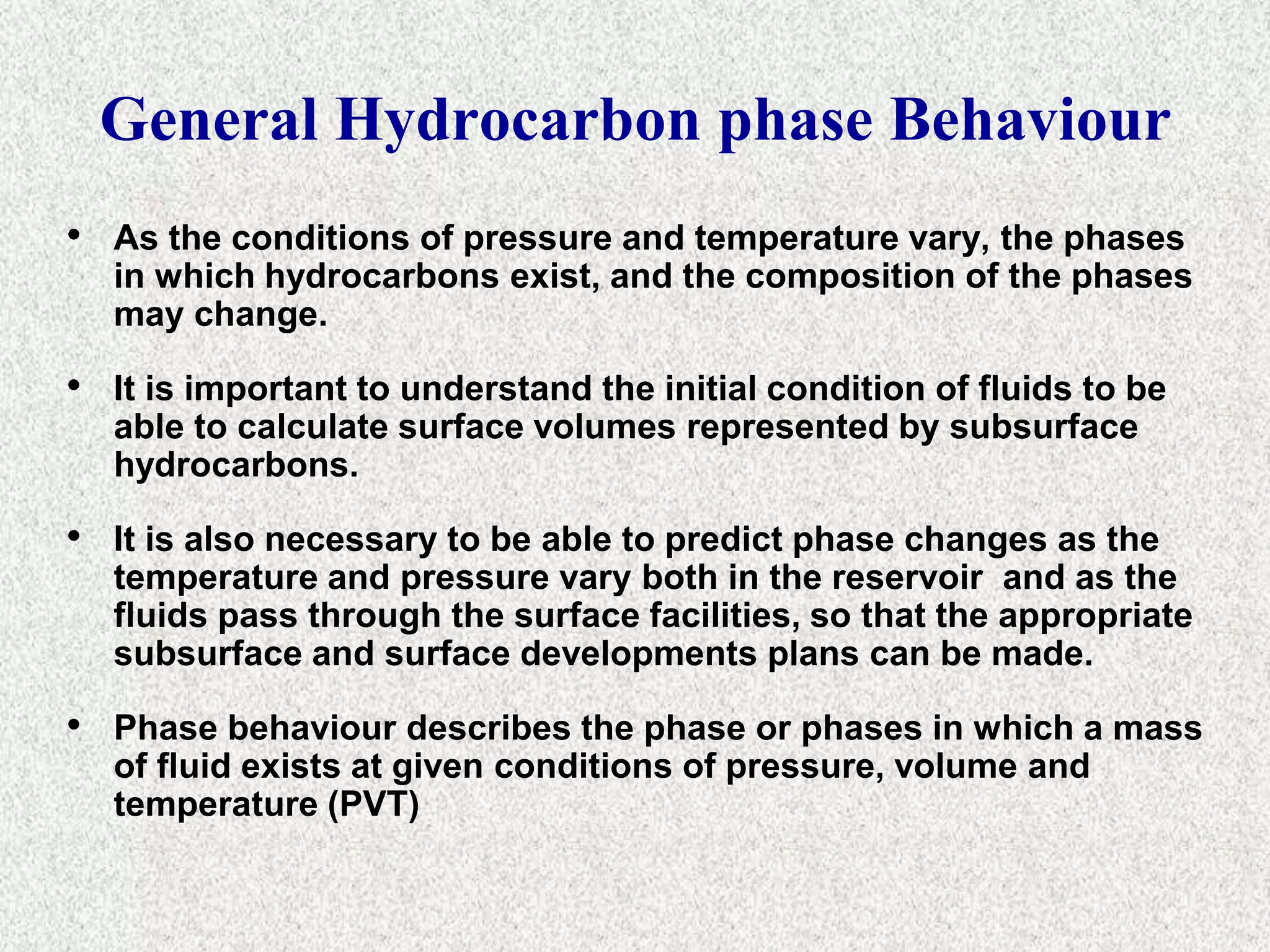 Hydrocarbon Phase Behaviour | PPTX