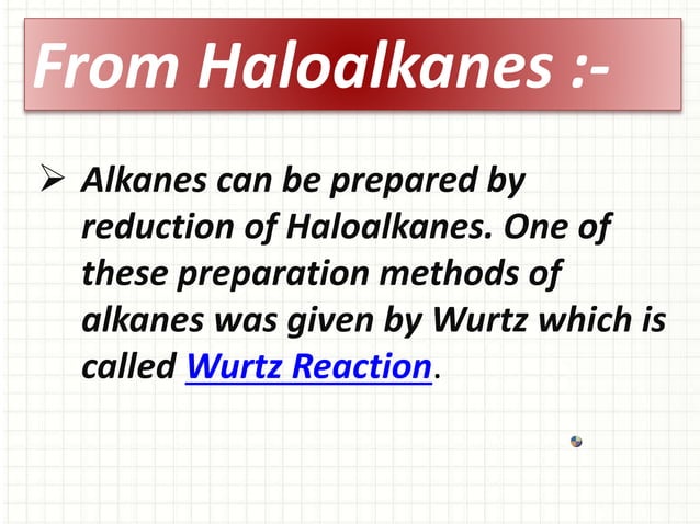 Preparation of alkane PPT ORGINAL DILEEP PAL ....pptx