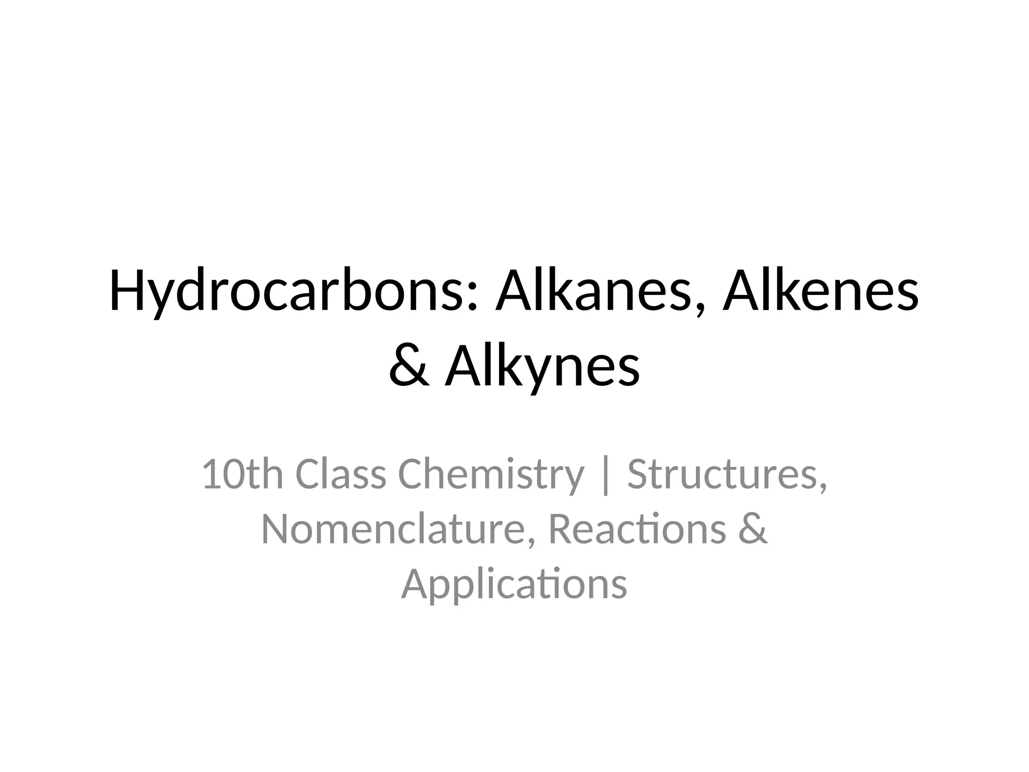 Hydrocarbons_10th_Class_ewwwVersion3.pptx