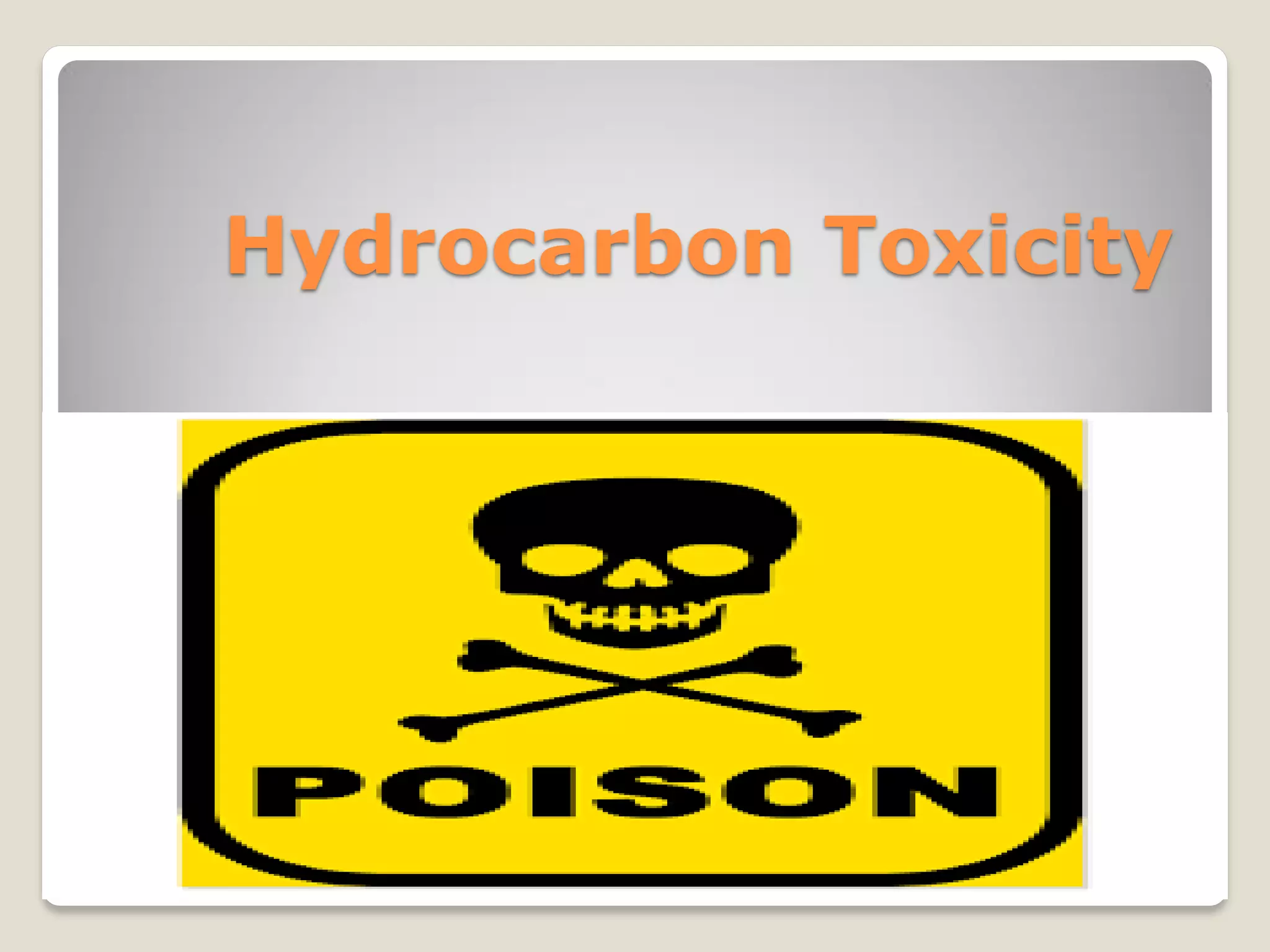 Hydrocarbon Toxicity | PDF