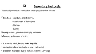 Hydrocele types and examination and management | PPTX