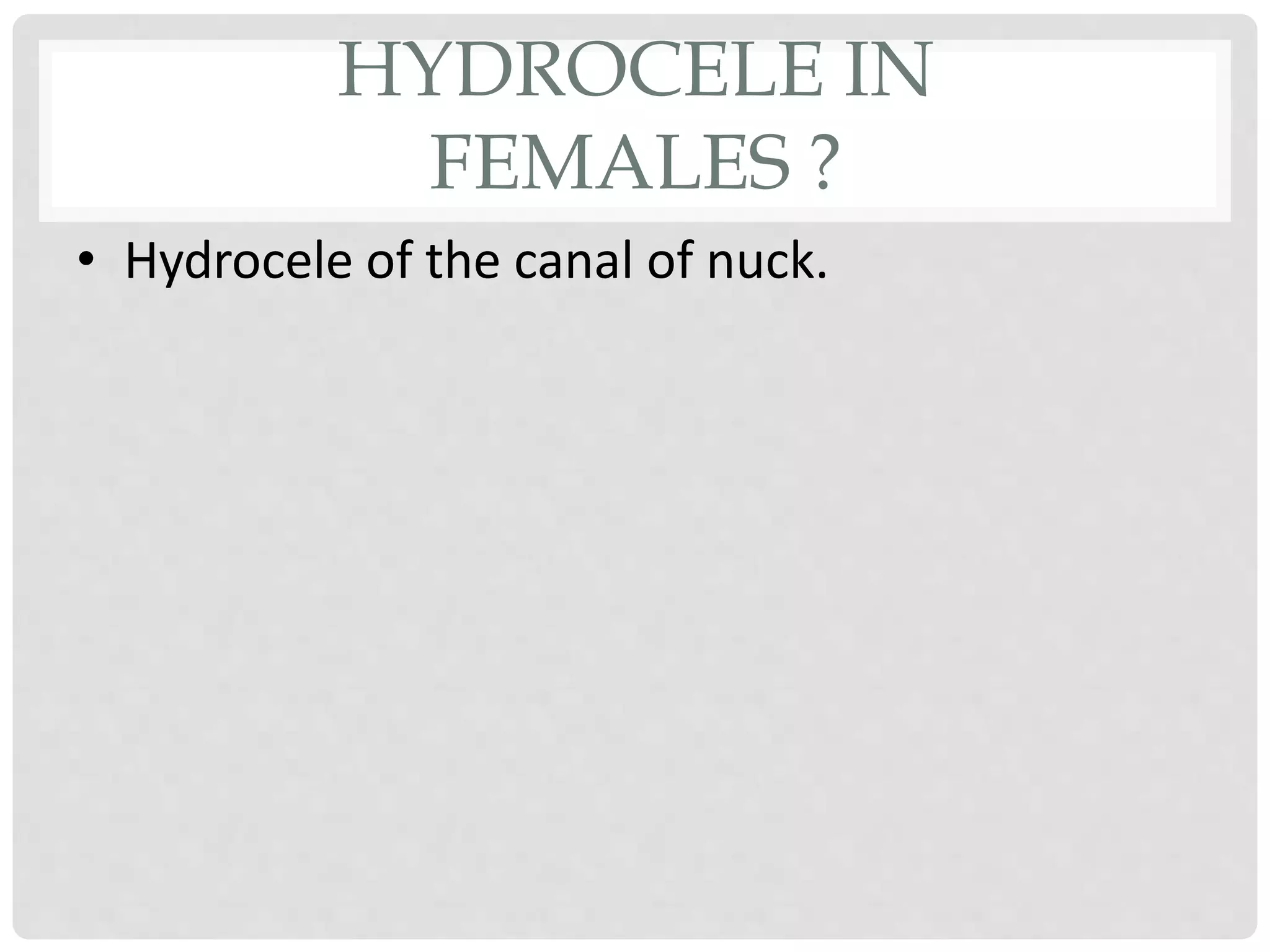 Hydrocele PPT.pptx