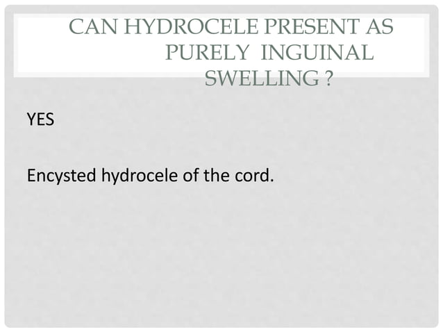 Hydrocele PPT.pptx | Sexual Conditions | Sexual Health