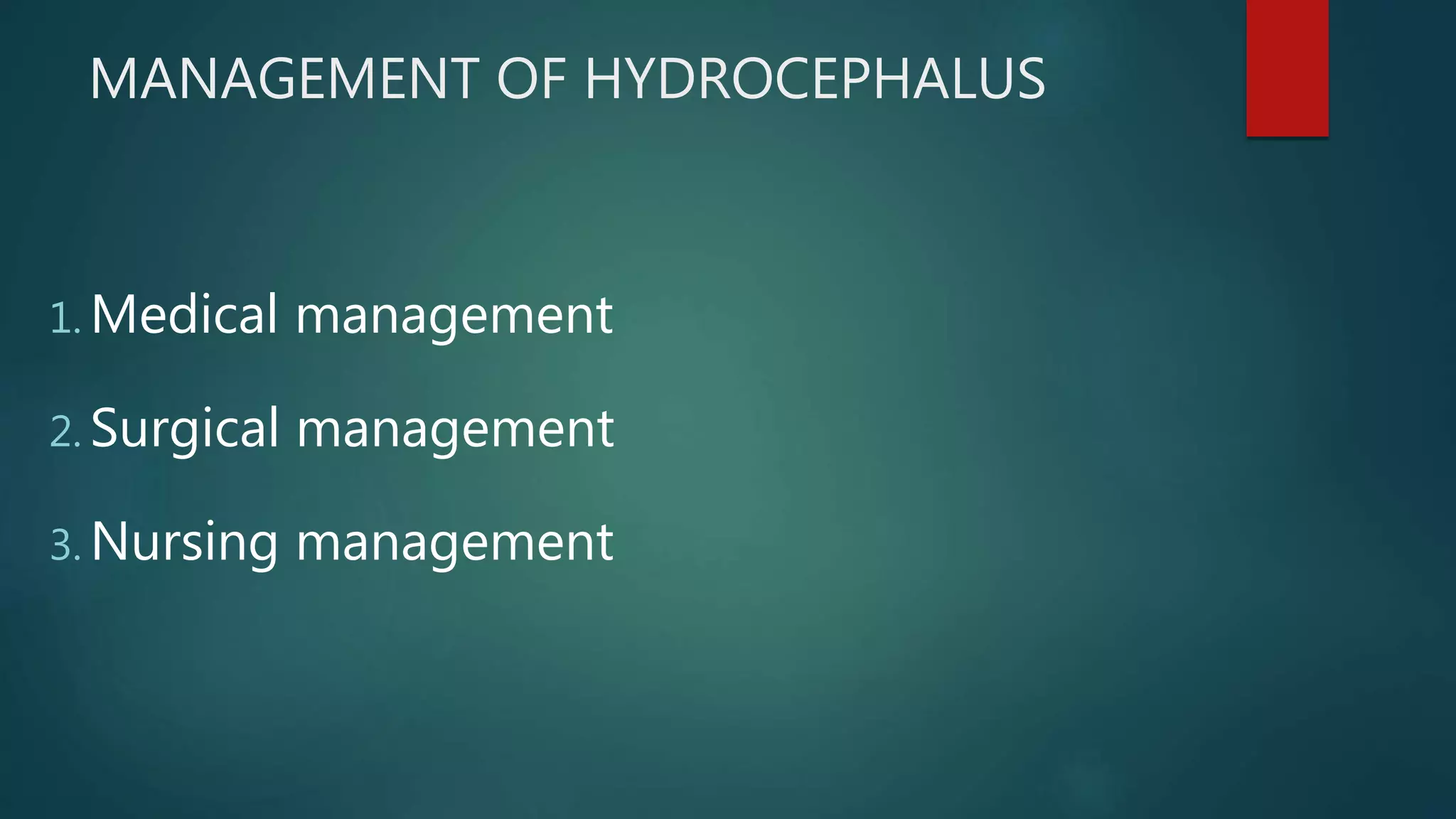 HYDROCEPHALUS | PPTX