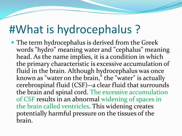 Hydrocephalus | PPTX | Brain and Nervous System Disorders | Diseases and Conditions