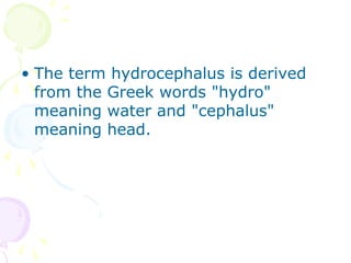 Hydrocephalus | PPT
