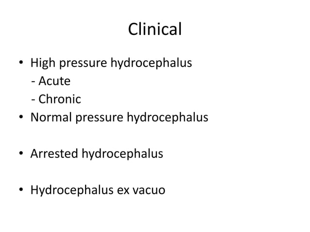 Hydrocephalus diagnosis and management | PPTX | Brain and Nervous ...