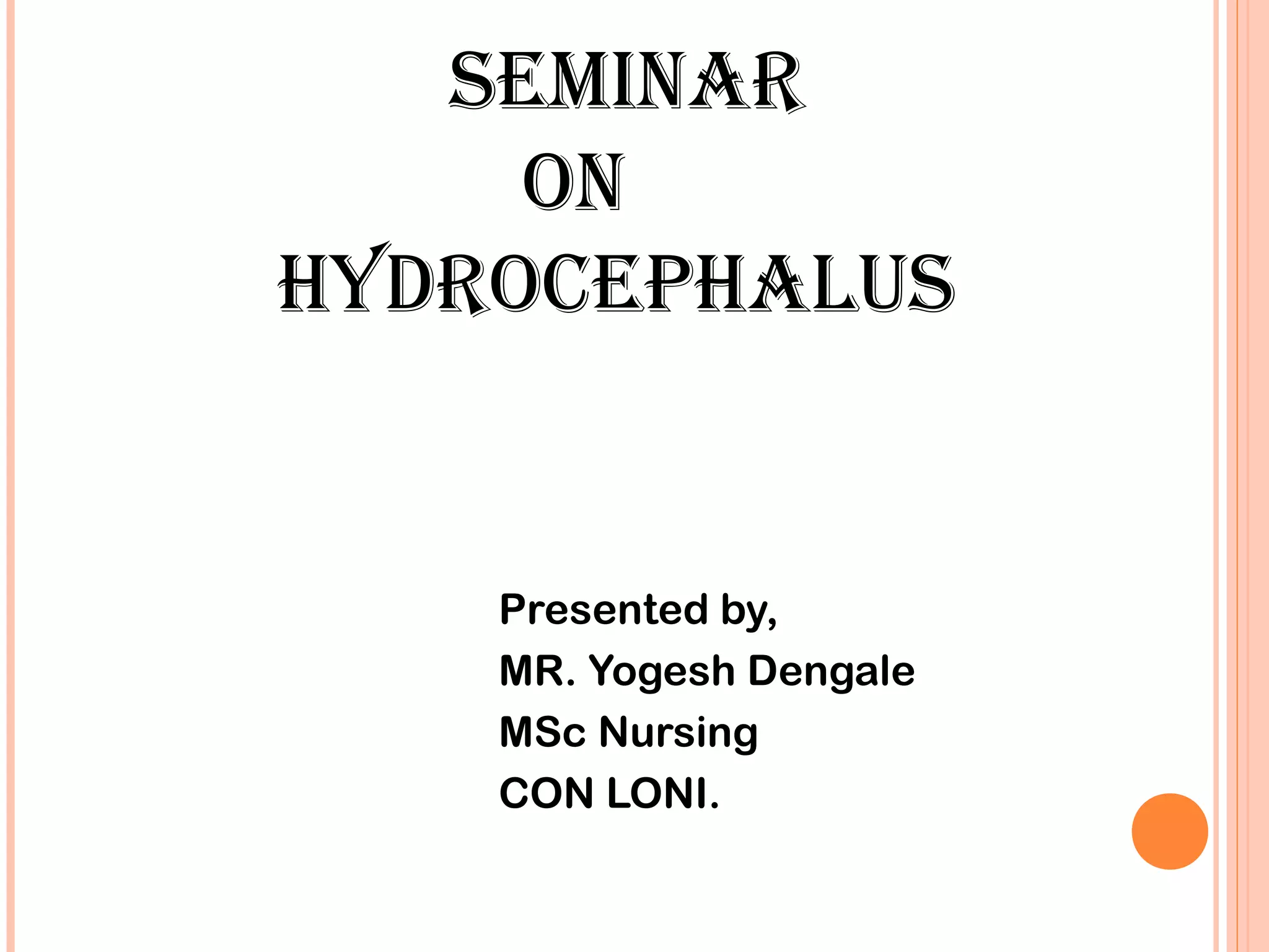 Hydrocephalus | PPT