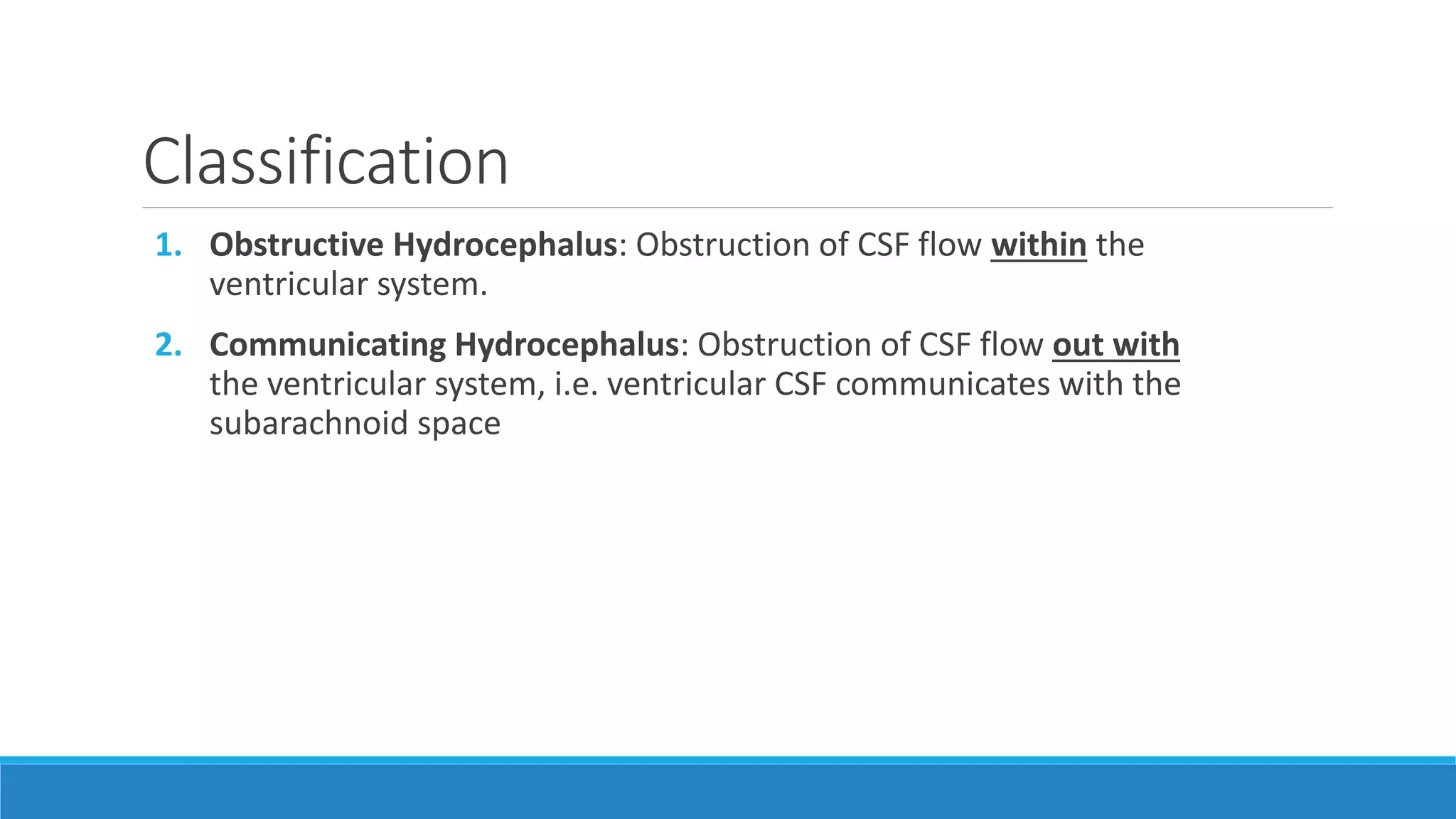 Hydrocephalus (1) (2) | PPTX