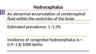 hydrocephalus introduction diagnosis management bhuwan.pptx