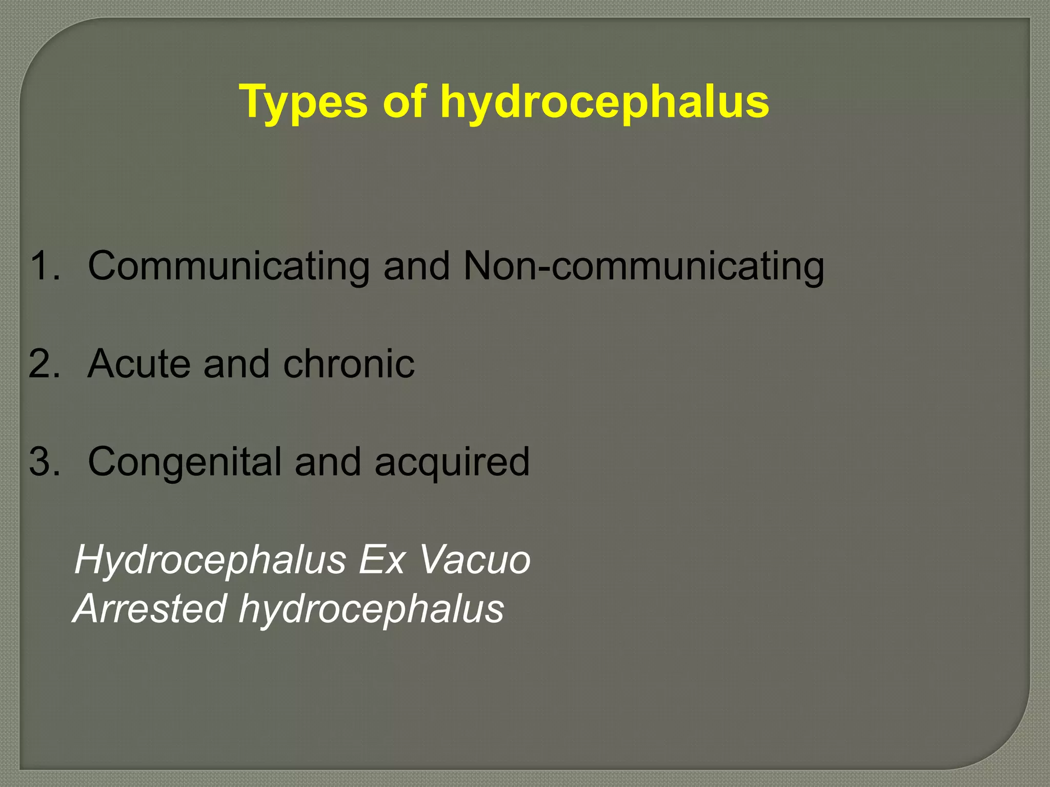 Hydrocephalus | PPTX