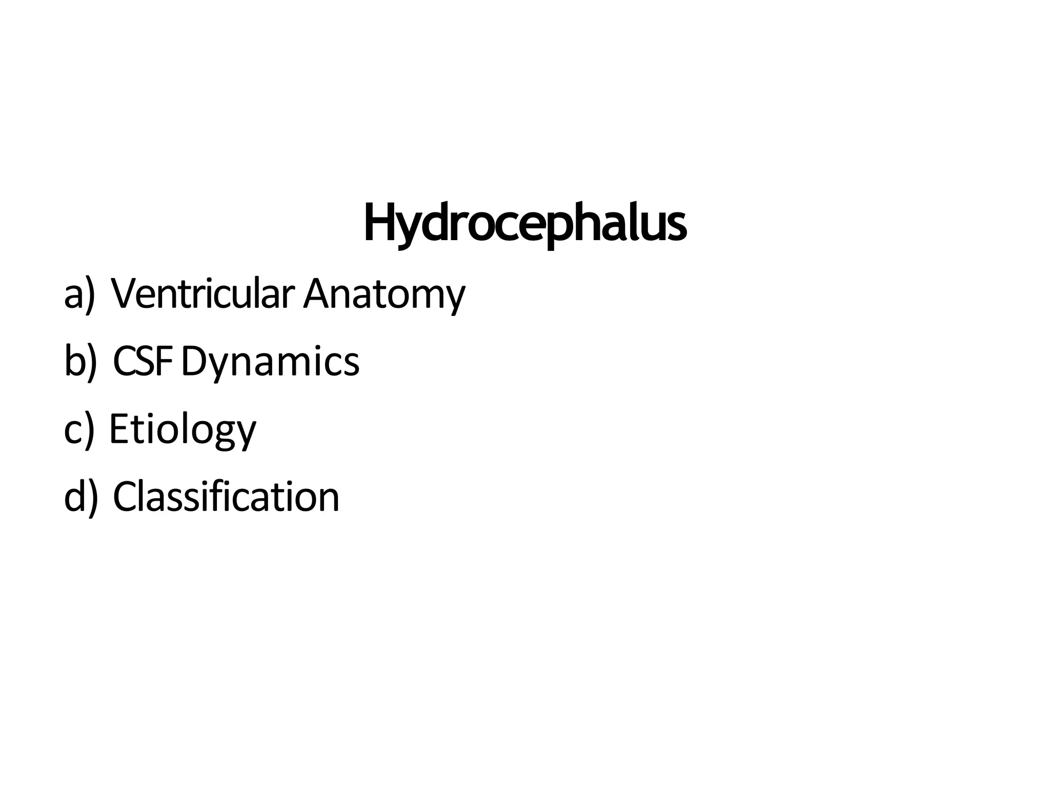 hydrocephalus and csf disorders powerpoint | PPTX
