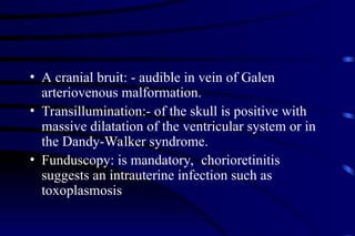 BASIC CLINICAL SUMMARY AND STEPWISE APPROACH TO HYDROCEPHALUS | PPT