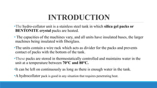 HYDROCOLLATOR PACK by Dr. Aneri.pptx