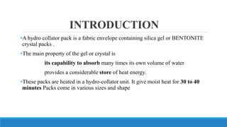 HYDROCOLLATOR PACK by Dr. Aneri.pptx