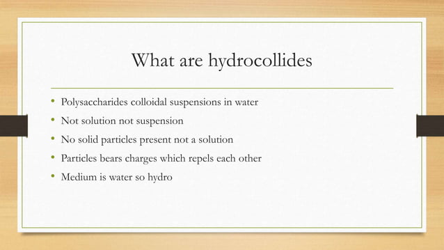 Hydrocolloids | PPTX | Dental Health | Diseases and Conditions