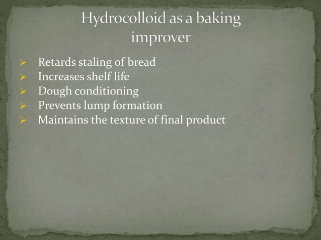 Hydrocolloids and gums | PPTX
