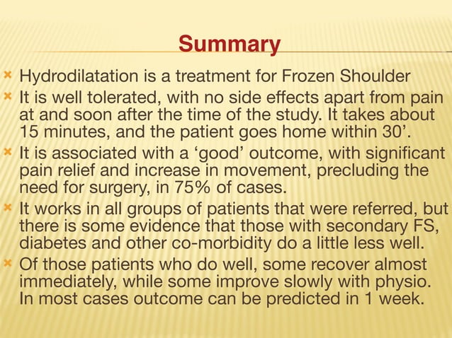 Hydrodilatation distension for frozen shoulder wrightington 2011 | PPT