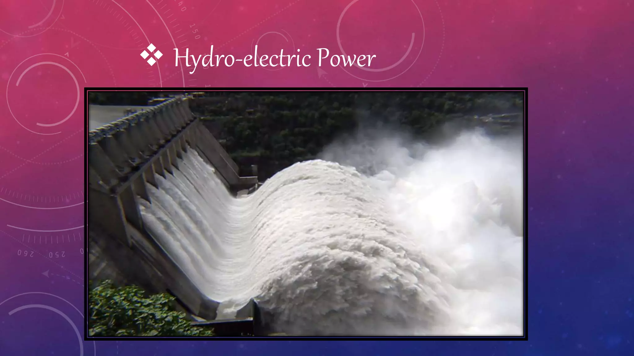 Hydroelectric power , dam and turbines | PPT