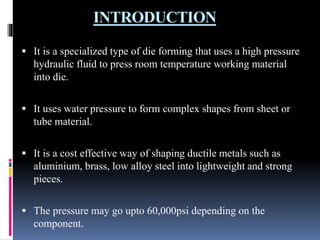 Hydro forming process | PPTX