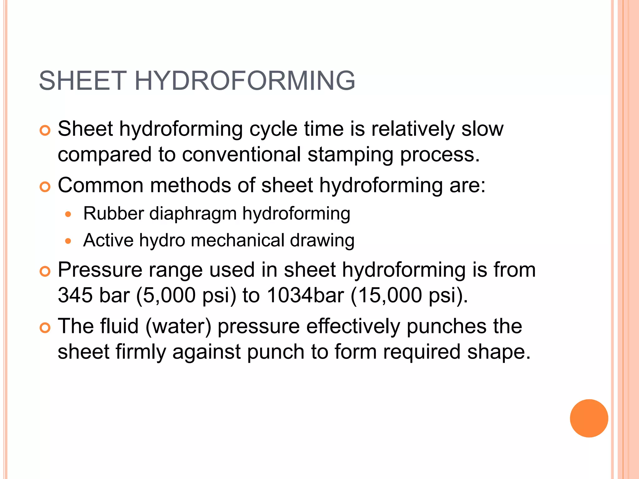 STUDY OF HYDRO FORMING PROCESS | PPTX | Physics | Science