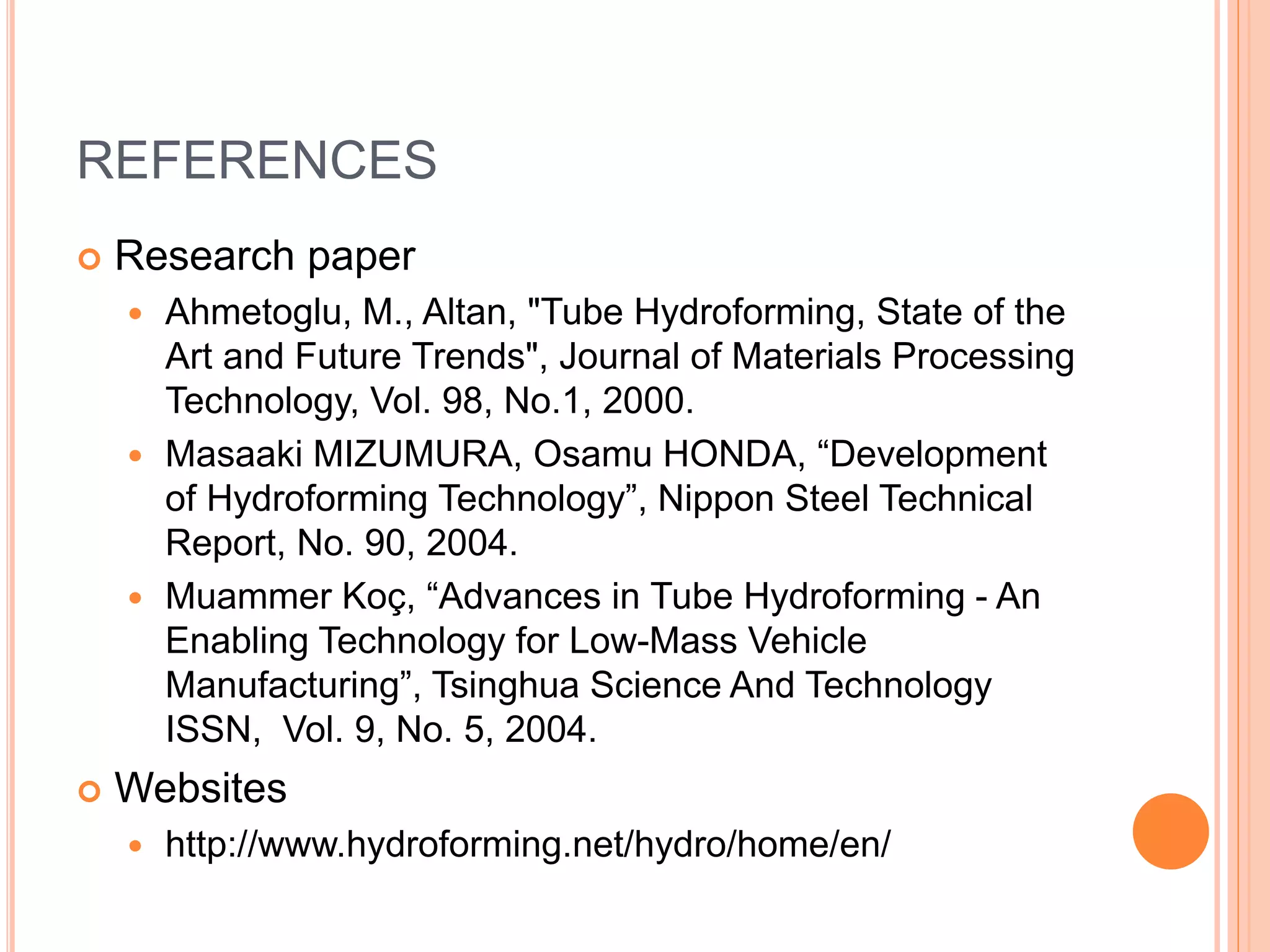 STUDY OF HYDRO FORMING PROCESS | PPTX | Physics | Science