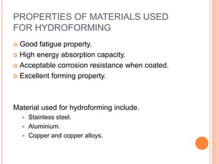 STUDY OF HYDRO FORMING PROCESS | PPTX | Physics | Science