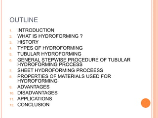 STUDY OF HYDRO FORMING PROCESS | PPTX | Physics | Science