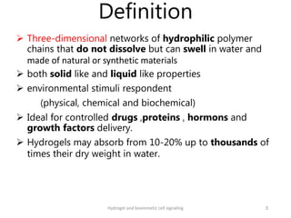 Hydrogel and cell signaling | PPTX
