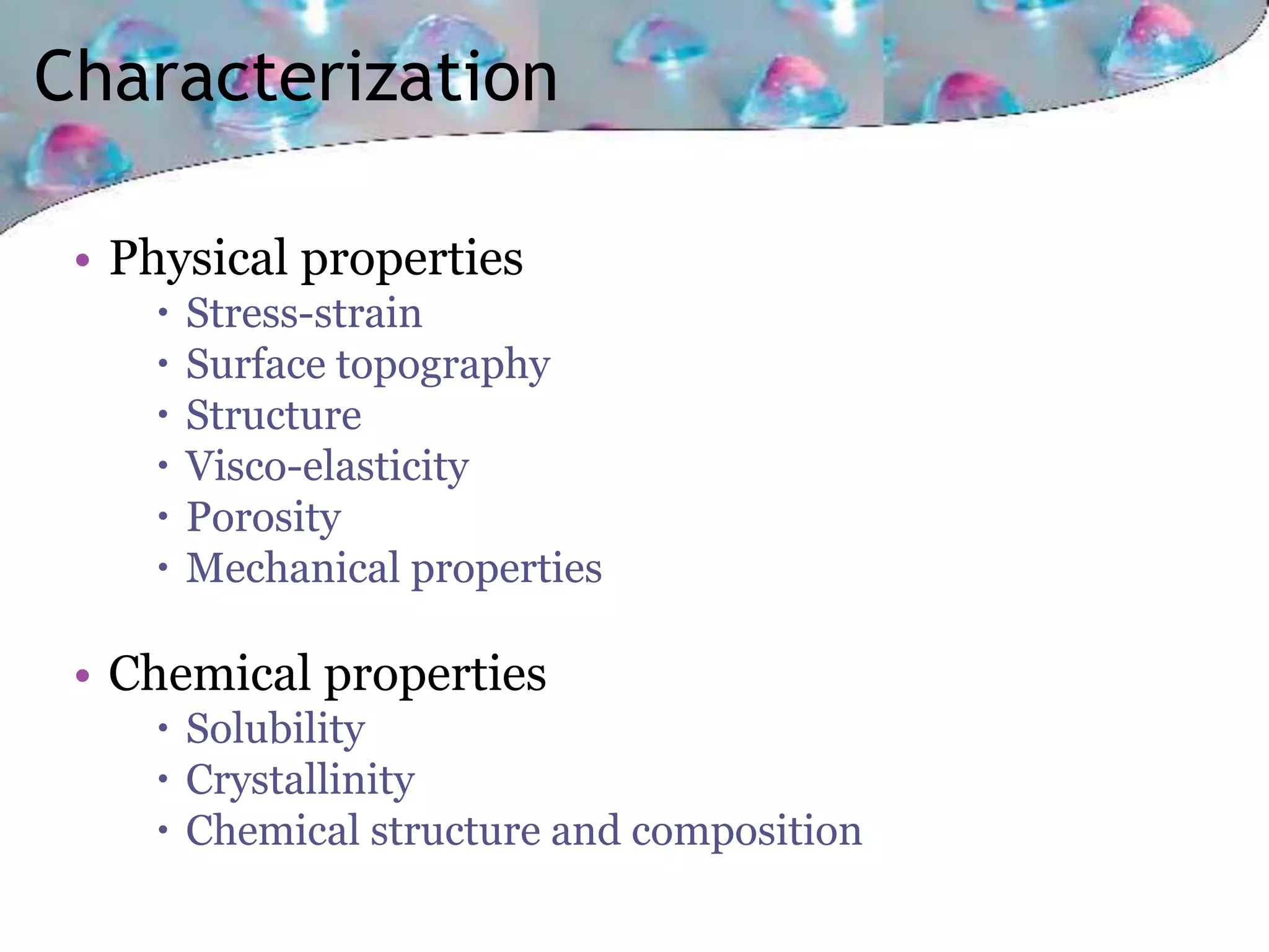 Hydrogel characterization | PPTX