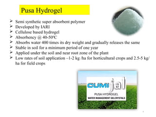 Hydrogel ppt HORT-591 Seminar_ppt[1]-.Hydrogel pptx | PPTX