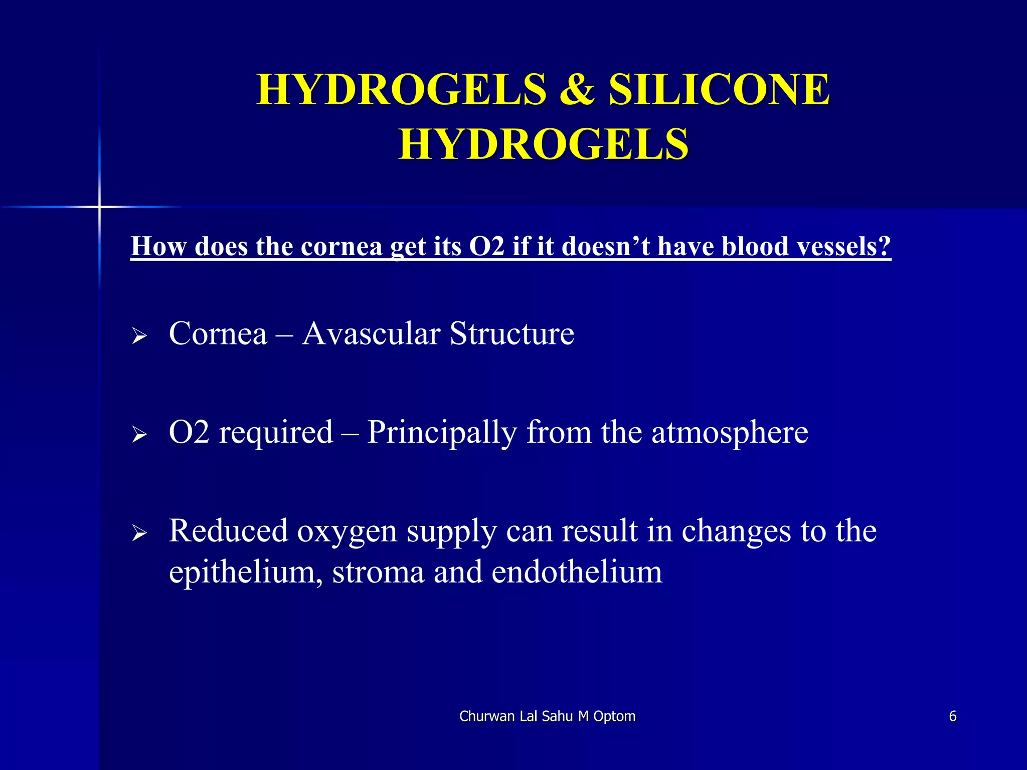 Hydrogels and silicone hydrogels | PPTX