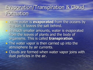 Water, Hydrogen Bonds, and the Hydrologic Cycle | PPT