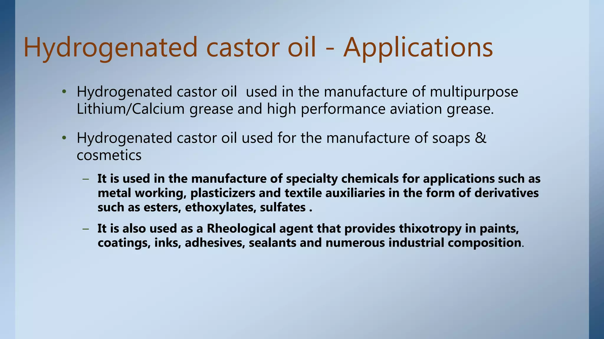 Hydrogenated castor-oil | PPTX