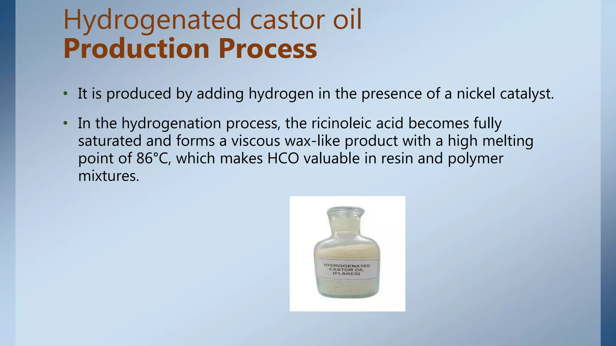 Hydrogenated castor-oil | PPTX