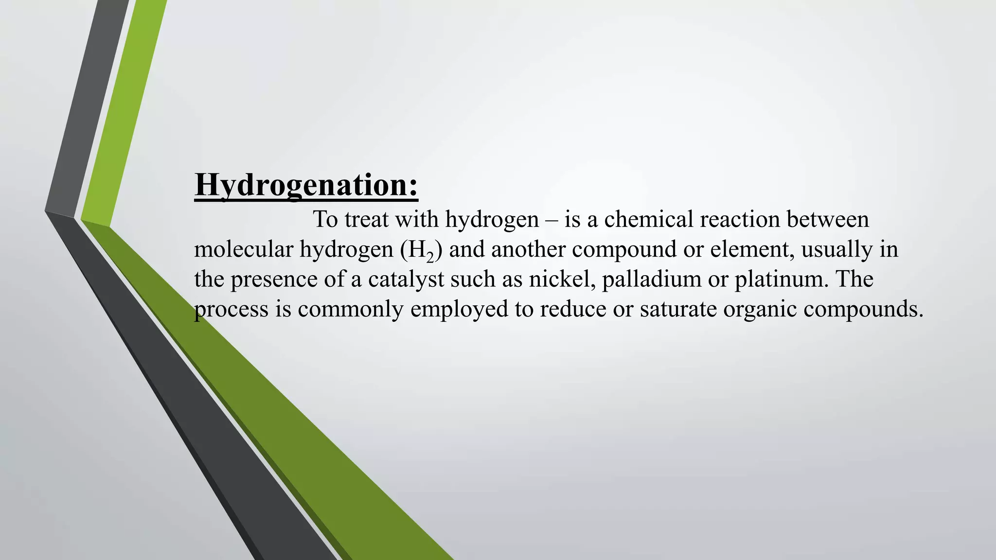 Hydrogenation | PPTX