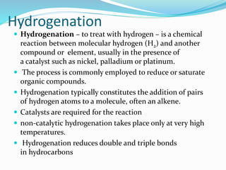 Hydrogenation | PPTX