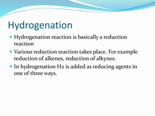 Hydrogenation | PPTX