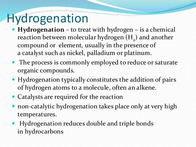 Hydrogenation