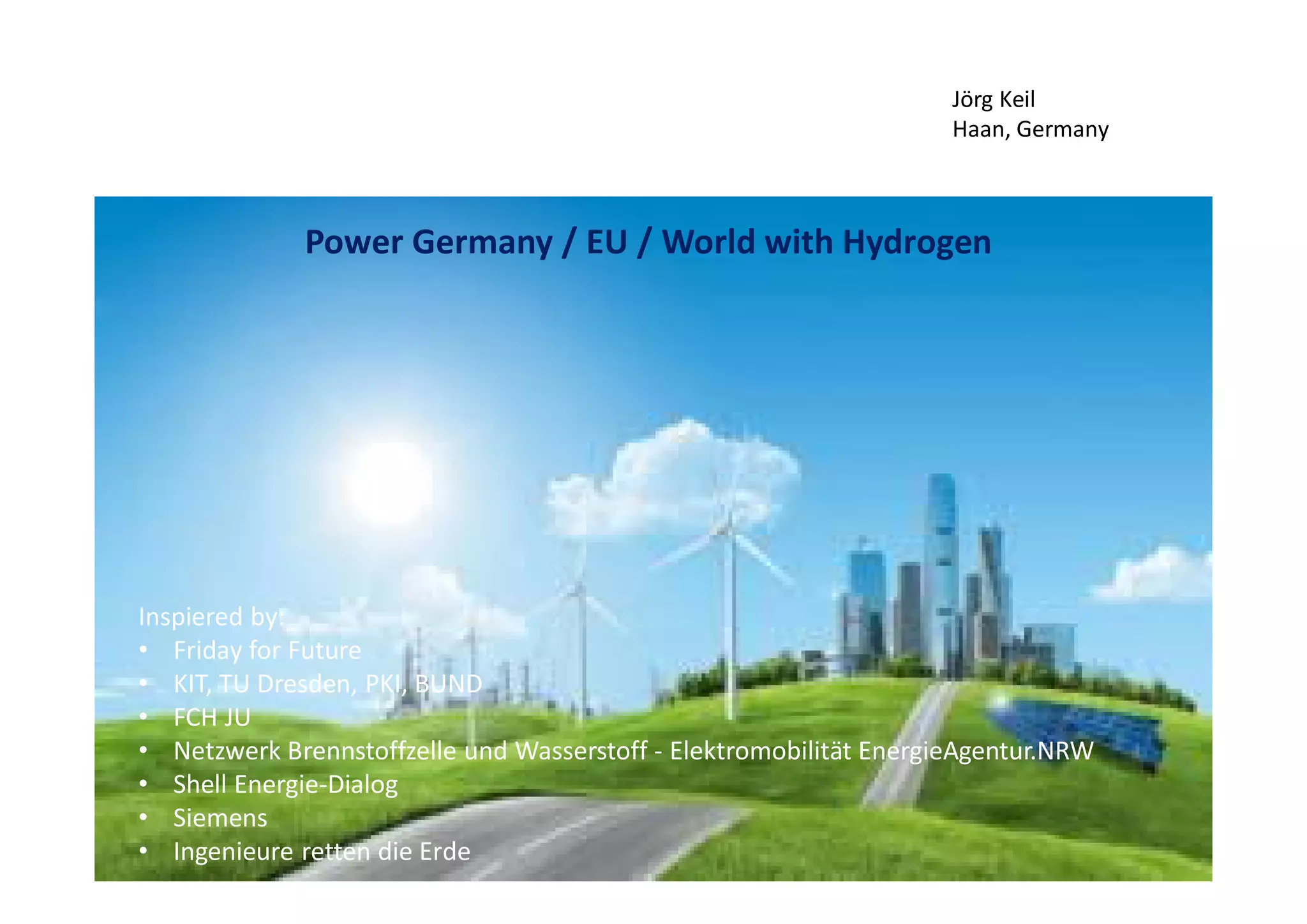 Power Germany / EU / World with Hydrogen | PPT
