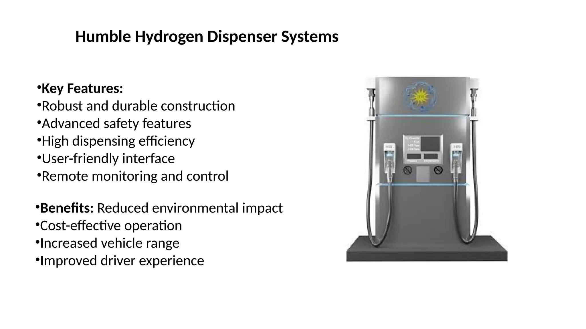 Hydrogen Dispenser Systems - Humble Hydrogen | PPTX