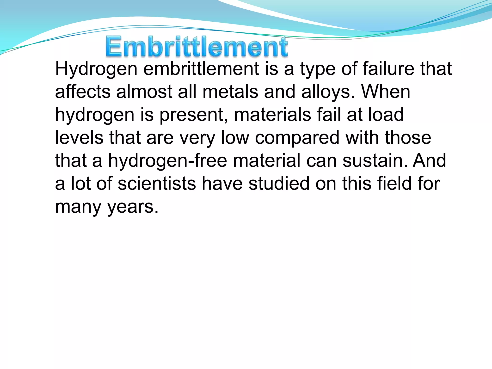 Hydrogen embrittlement of steels | PPTX
