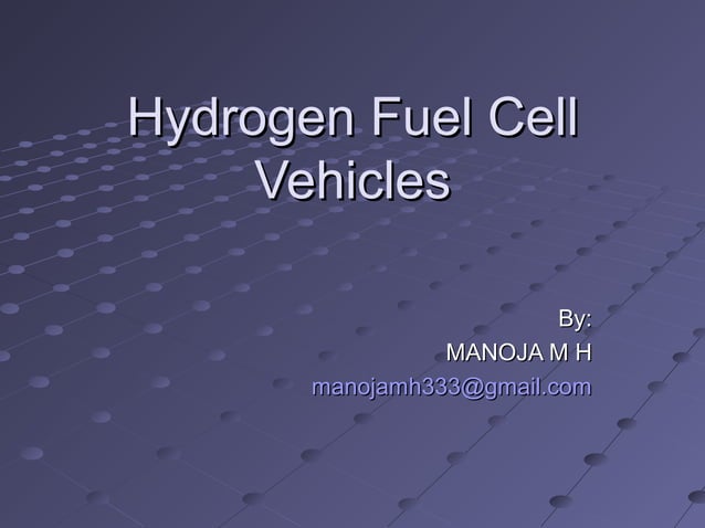 Hydrogen fuel cell vehicles | PPT