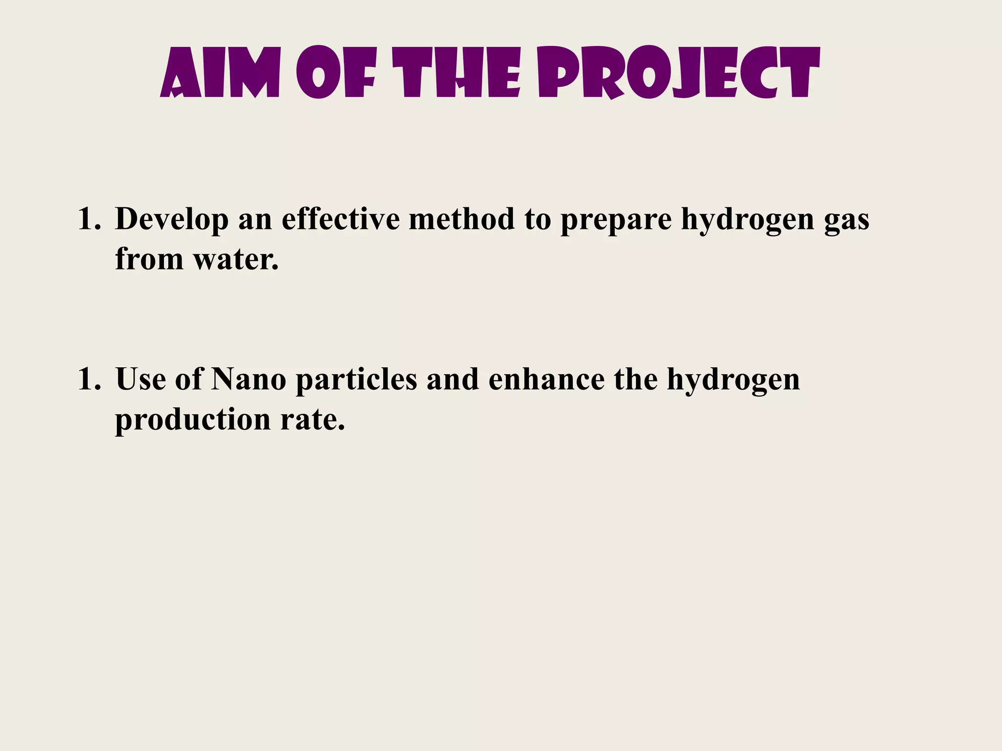 Hydrogen generation from water using nanoparticles | PPTX