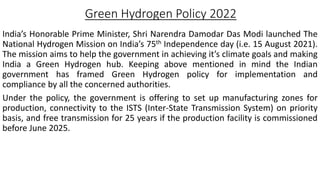 Hydrogen Mission 2021& Green Hydrogen Policy 2022.pptx