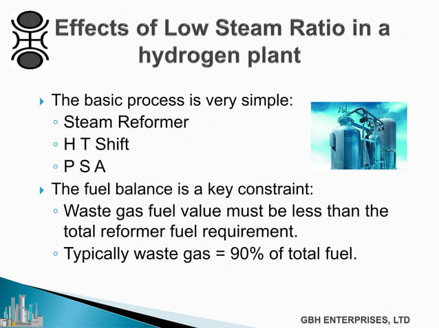 Hydrogen Plant Flowsheet - Effects of Low Steam Ratio | PPT