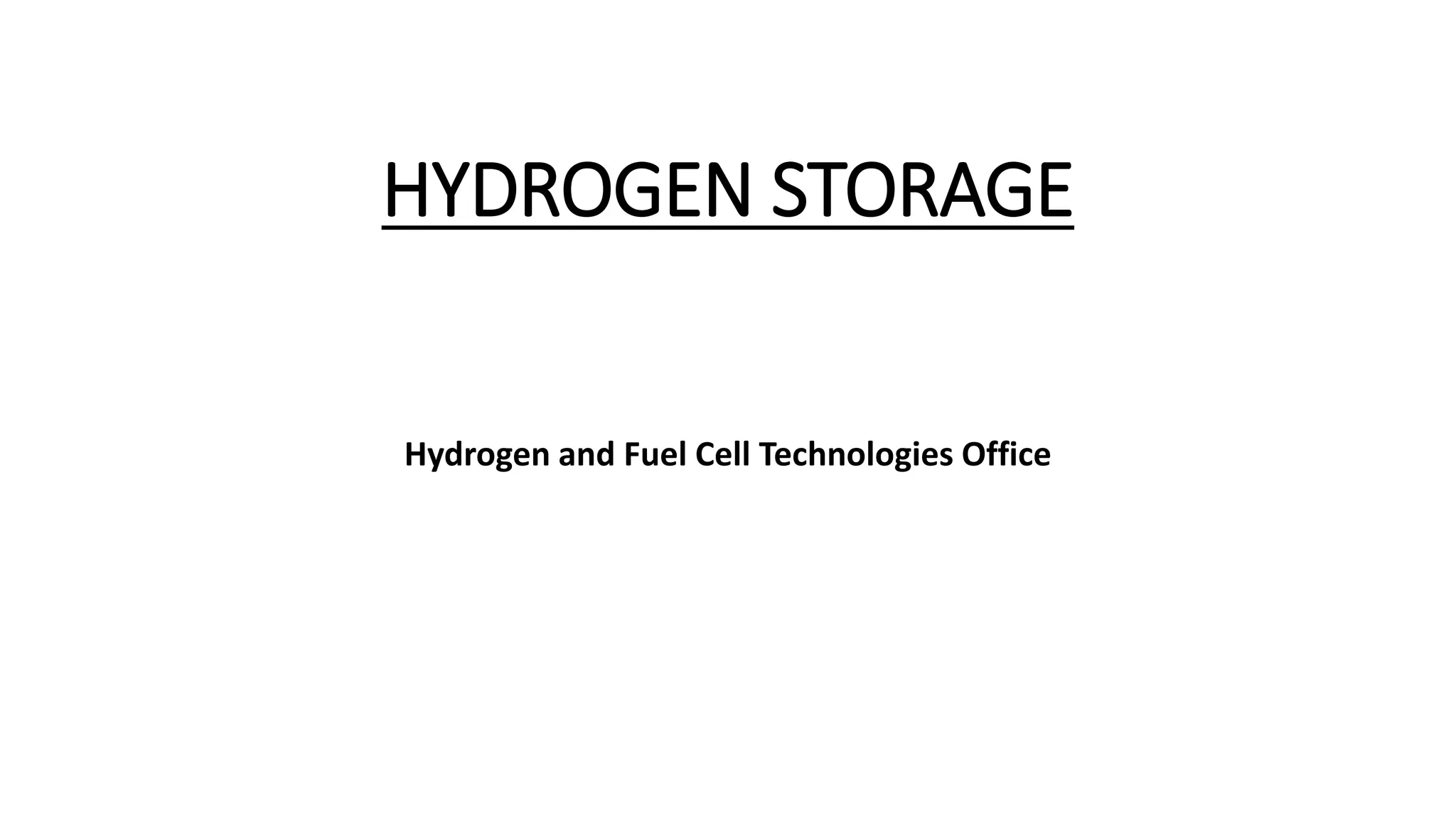 Hydrogen Storage Hydrogen and Fuel Cell Technologies.pptx