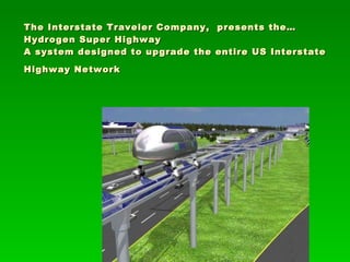 Hydrogen super highway | PPT
