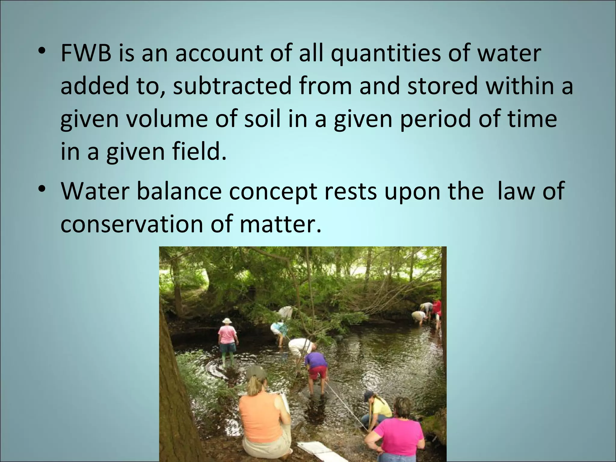 Hydrologic cycle and field water balance | PPT