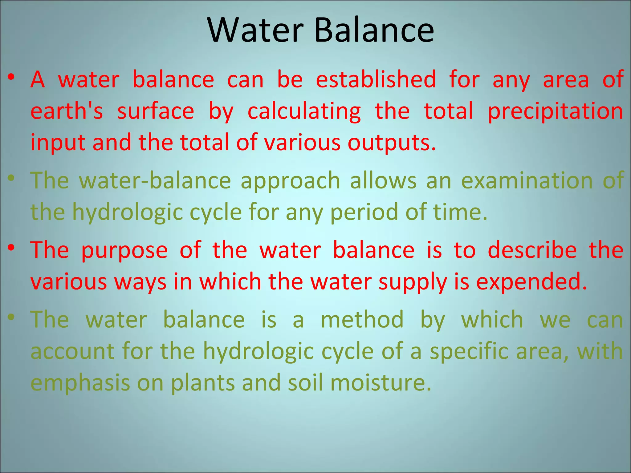 Hydrologic cycle and field water balance | PPT